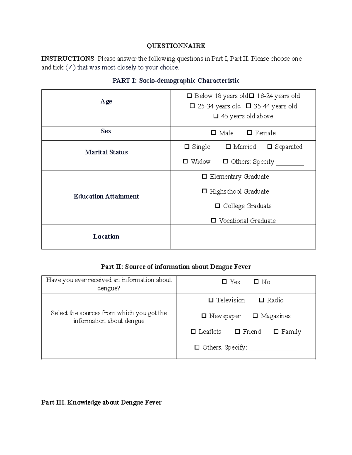 Questionnaire - QUESTIONNAIRE INSTRUCTIONS: Please answer the following ...