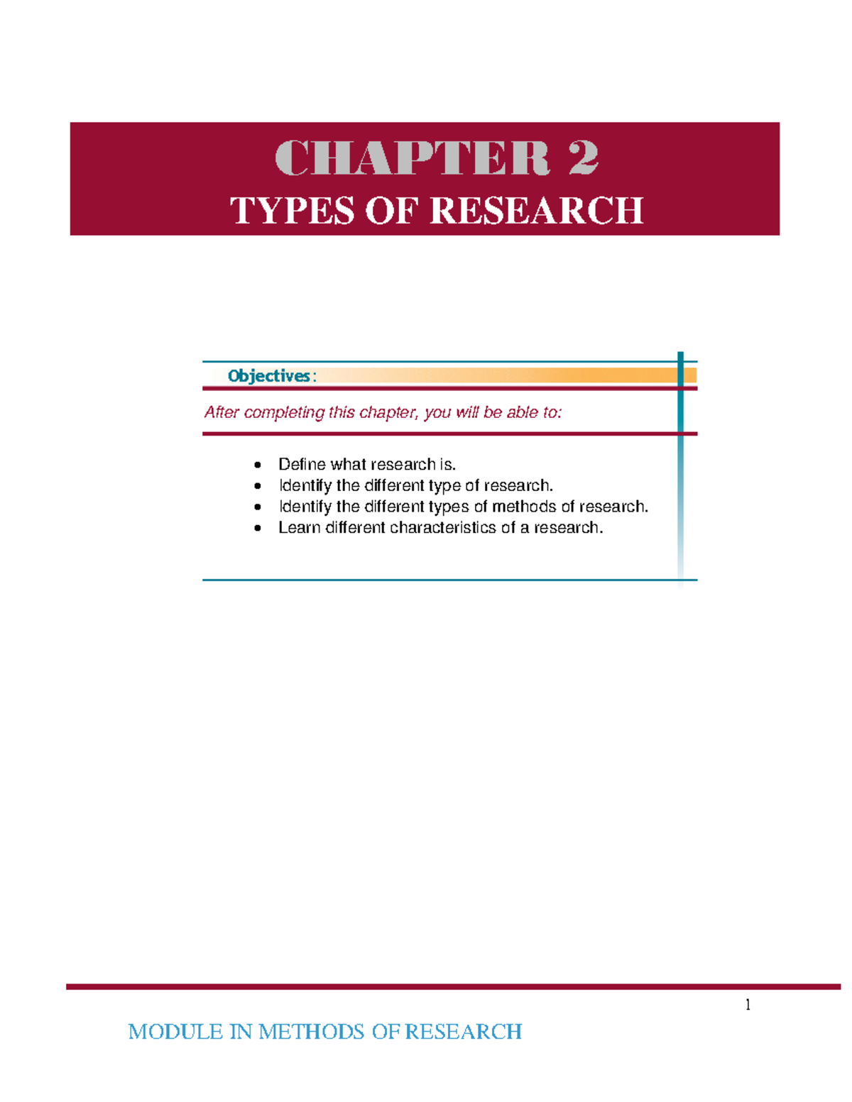 Chapter 2-Methods of Research-Module - 1 Objectives: After completing ...