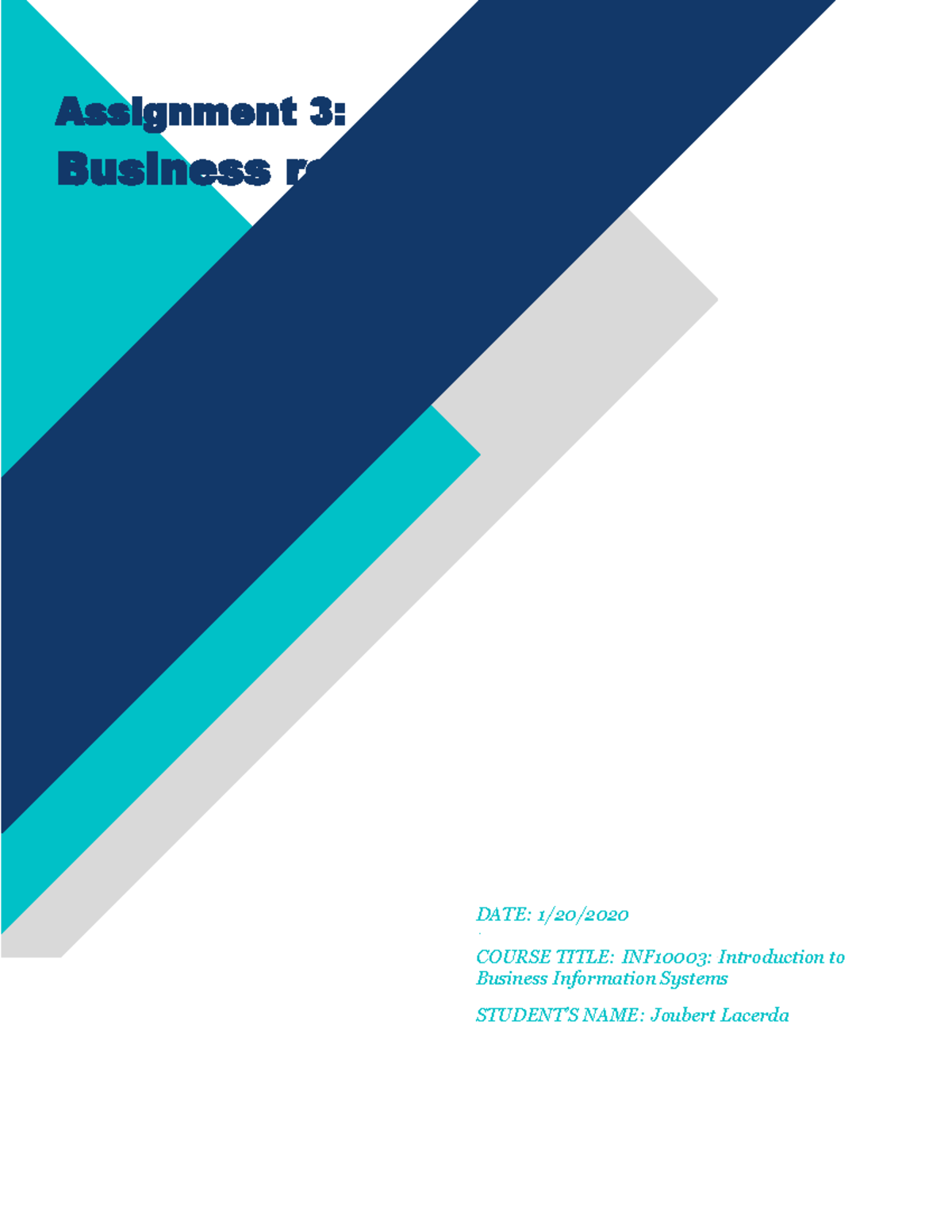 Assignment 3 Business report - Assignment 3: Business report DATE: 1/20 ...