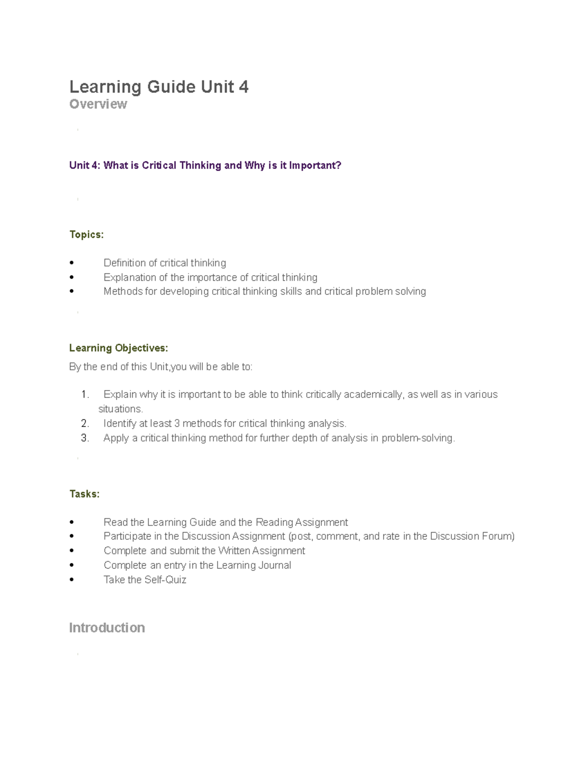 Learning Guide Unit 4 - Identify at least 3 methods for critical ...