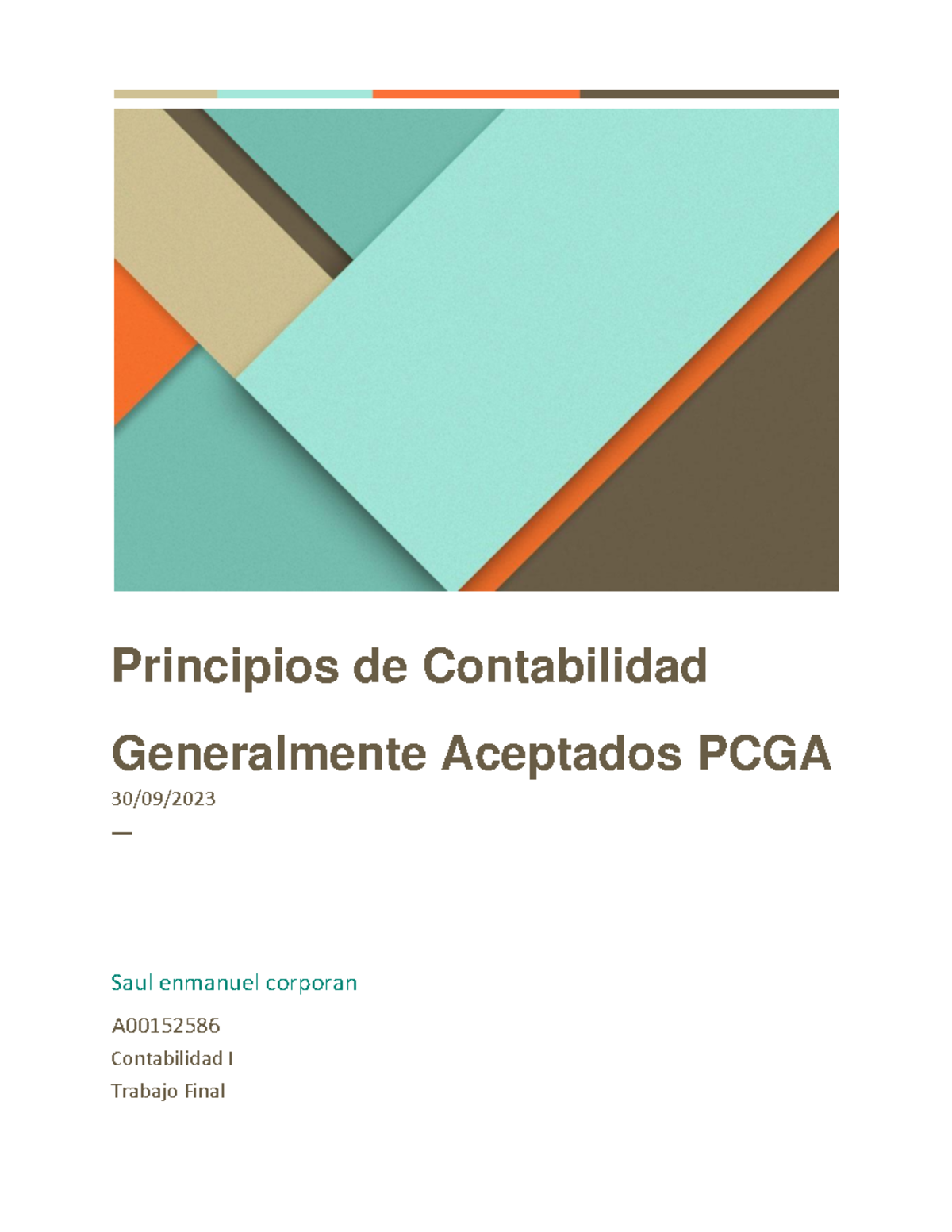 Contabilidad ITrabajo Final - Principios de Contabilidad Generalmente ...