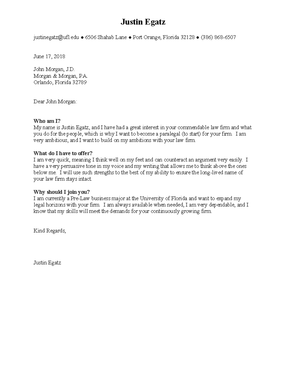 Cover Letter - Justin Egatz justinegatz@ufl 6506 Shahab Lane Port ...
