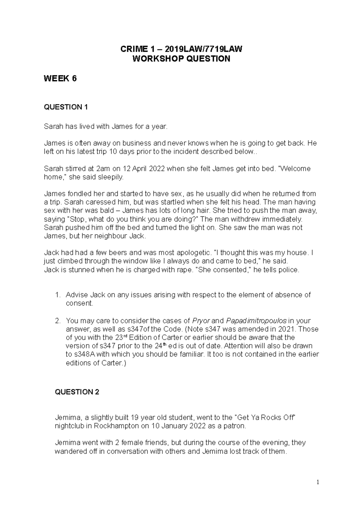 WEEK 6 Tutorial Question (1)(1) (2) - CRIME 1 – 2019LAW/7719LAW ...