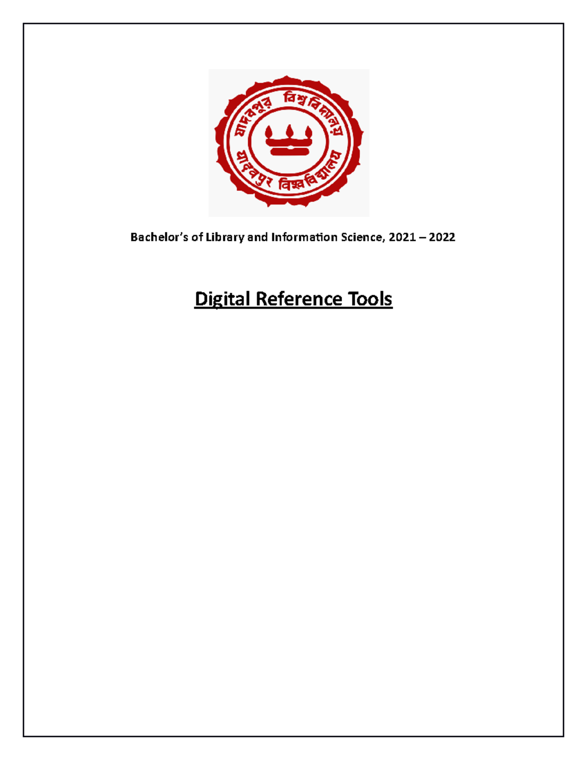 Digital References - Bachelor’s of Library and Information Science ...