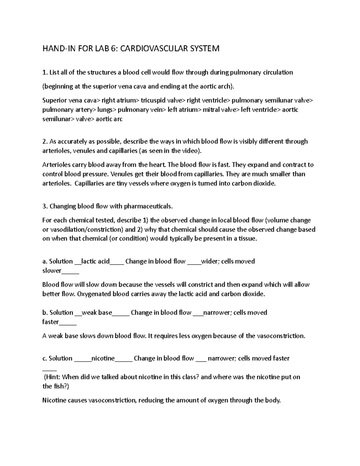 Lab 6 - Lab 6 - HAND-IN FOR LAB 6: CARDIOVASCULAR SYSTEM List all of ...