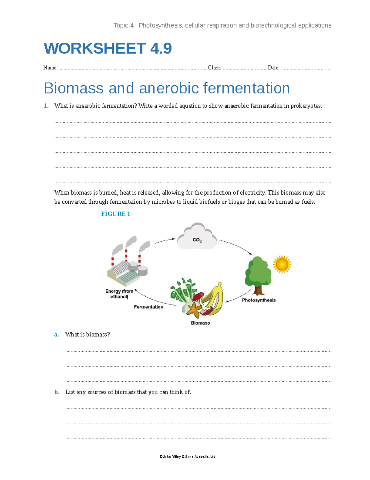 4.9 Biomass and anaerobic respiration - WORKSHEET 4. Name: - Studocu