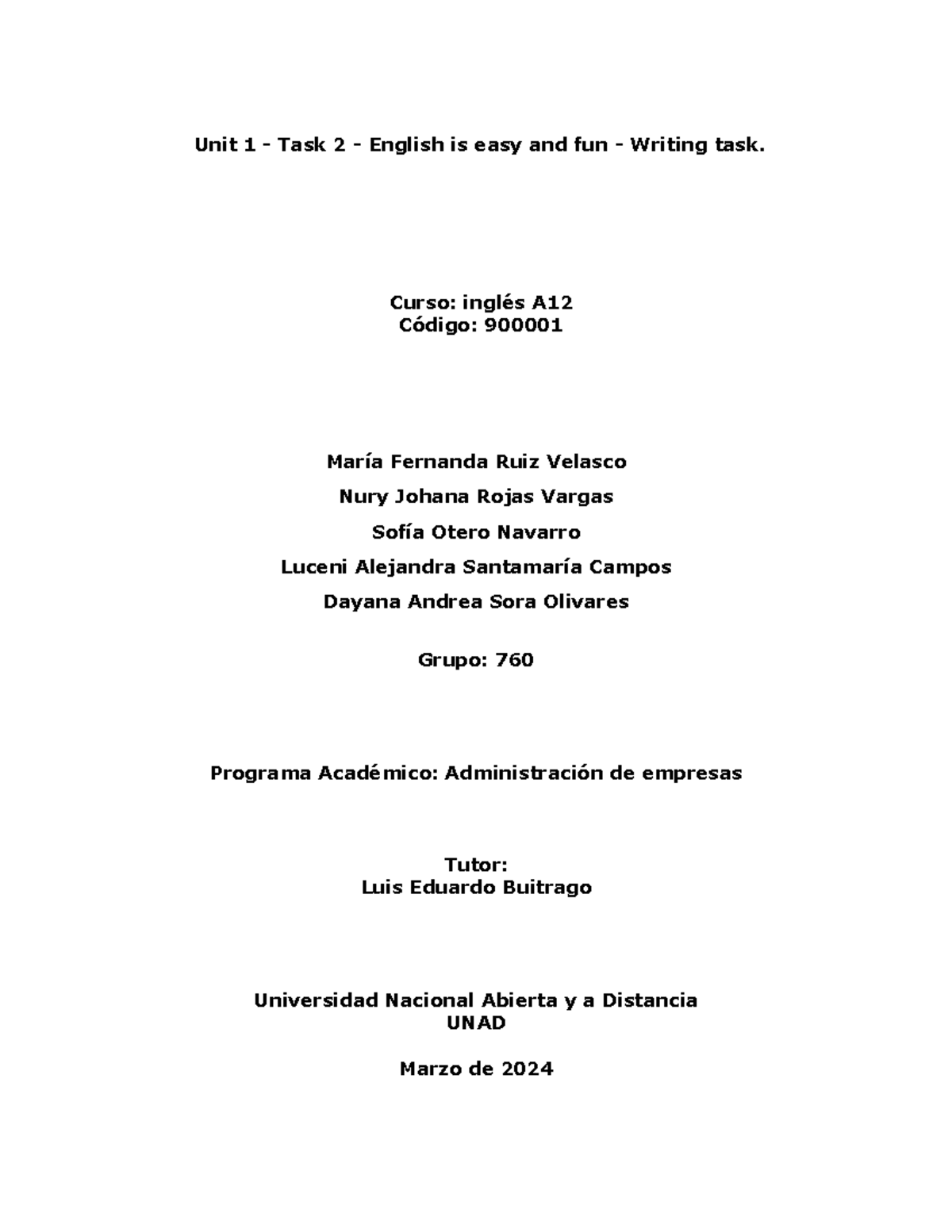 Unit 1 - Task 2 - English is easy and fun - Writing task- Trabajo ...