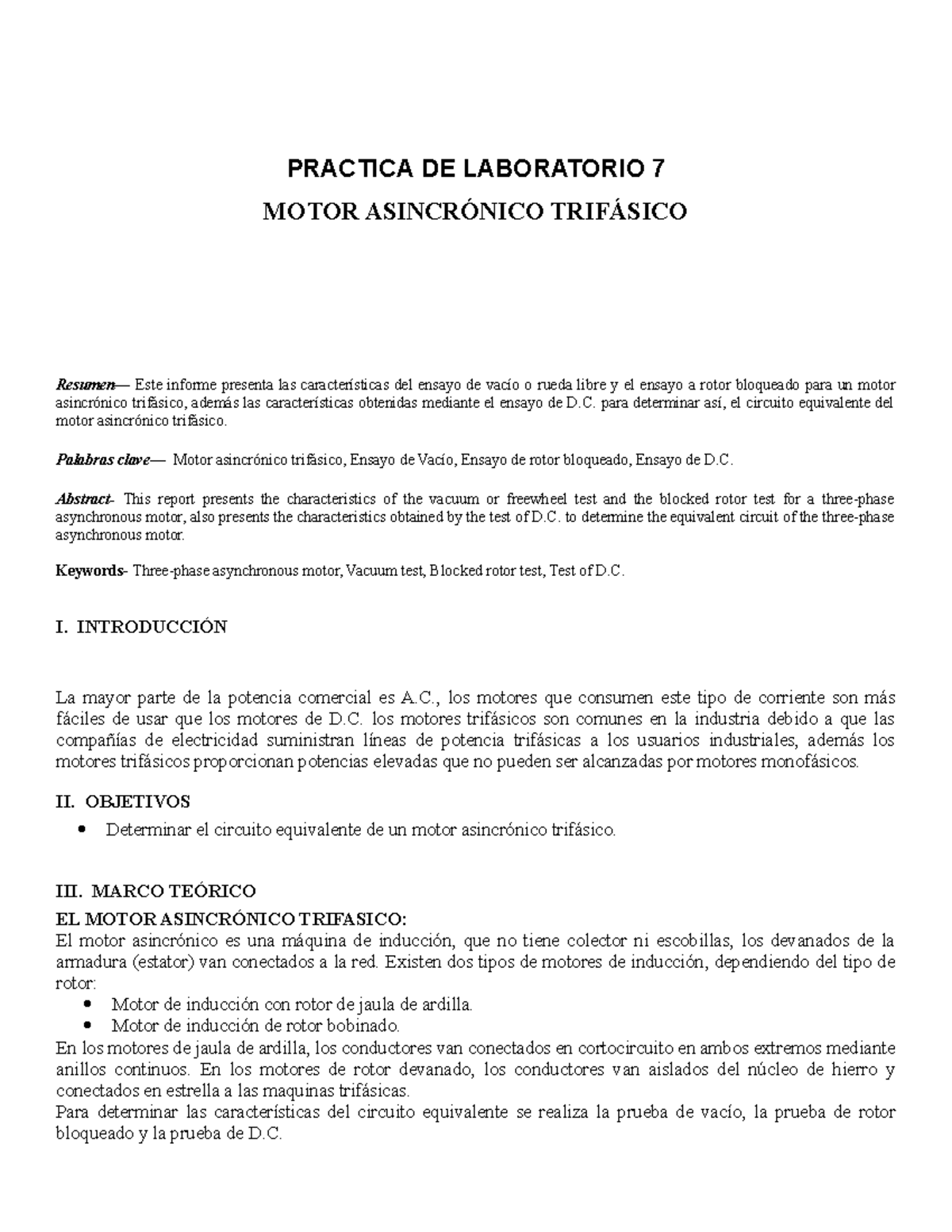Practica DE Laboratorio 7 - PRACTICA DE LABORATORIO 7 MOTOR ASINCRÓNICO TRIFÁSICO Resumen— Este ...