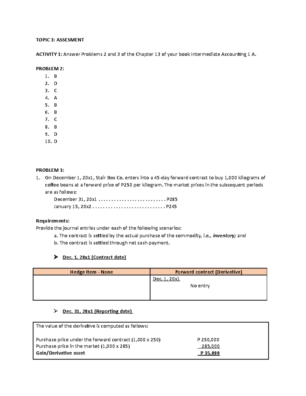 Unit4 Topic 3 Assessment - TOPIC 3: ASSESMENT ACTIVITY 1 : Answer ...