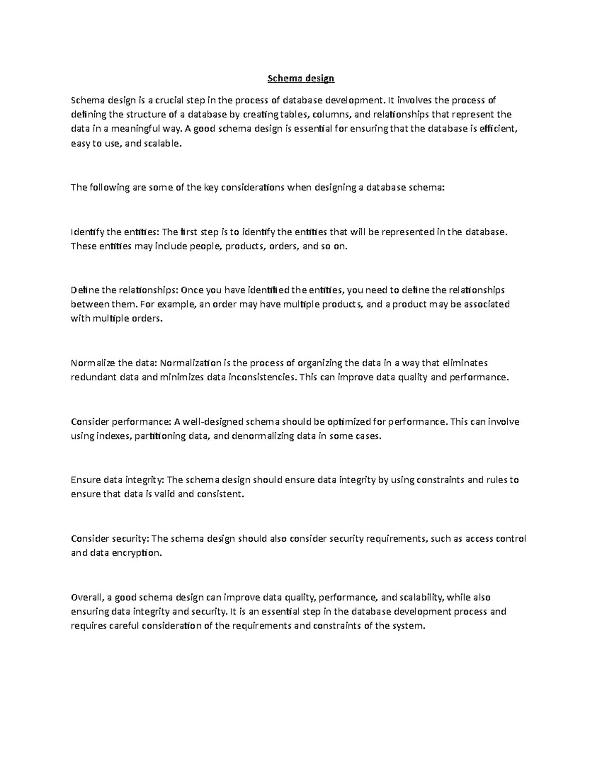 Schema design - It involves the process ofSchema design defining the ...