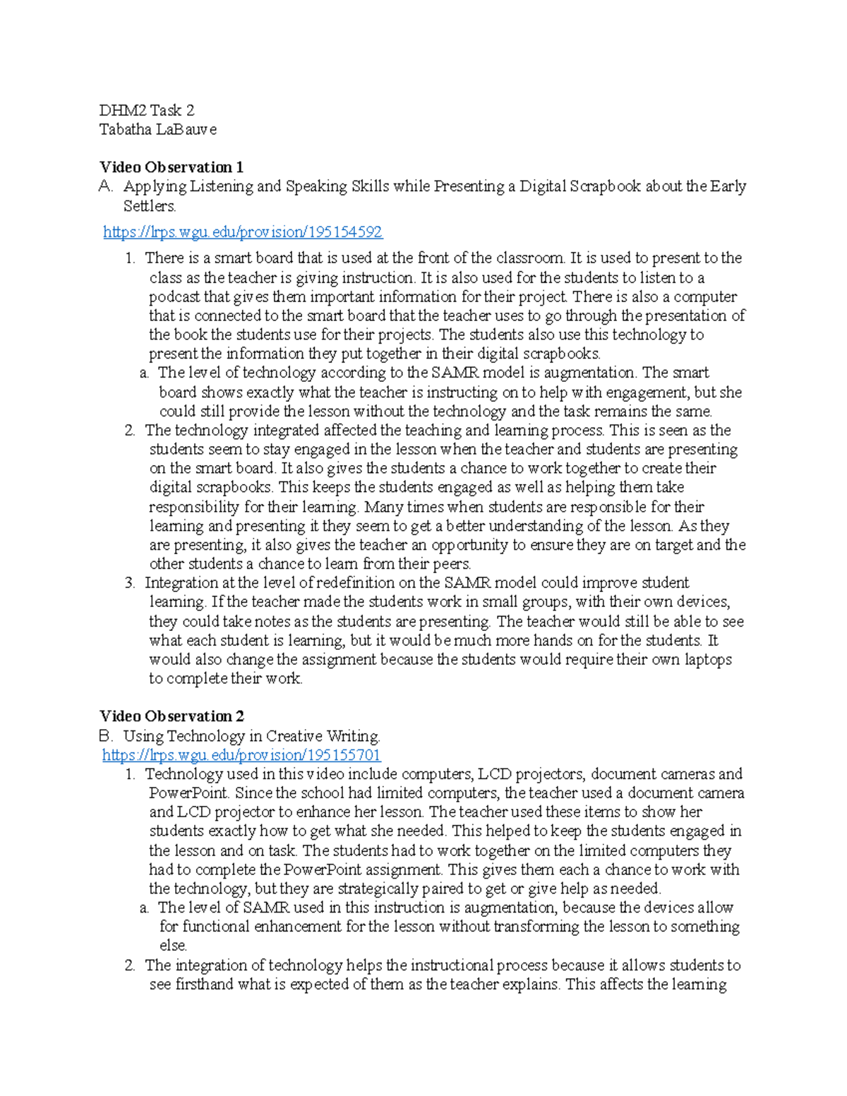 DHM2 Task 2 - task 2 passed - DHM2 Task 2 Tabatha LaBauve Video ...