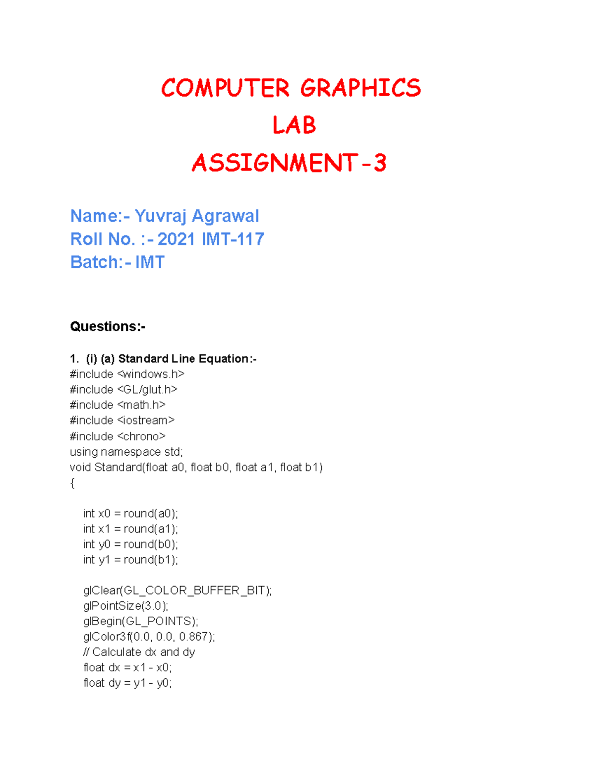 CGlab-3 - COMPUTER GRAPHICS LAB ASSIGNMENT- Name:- Yuvraj Agrawal Roll ...
