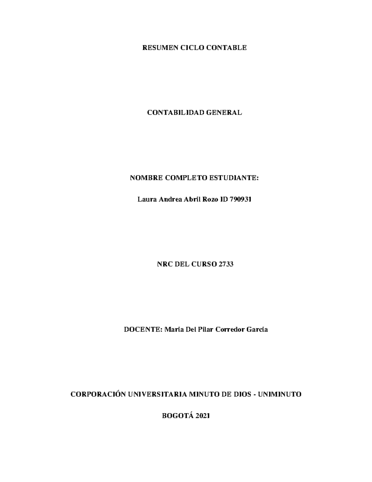 Resumen Ciclo Contable - RESUMEN CICLO CONTABLE CONTABILIDAD GENERAL ...