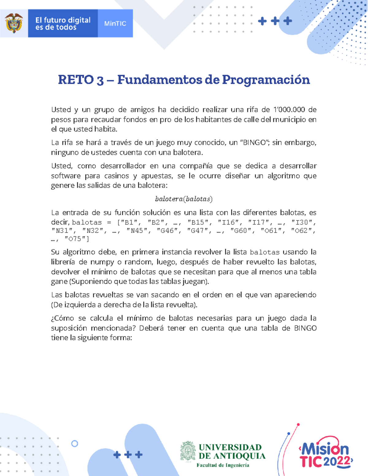 Reto 3 - reto de programación en lenguaje python - RETO 3 – Fundamentos de Programación Usted y ...