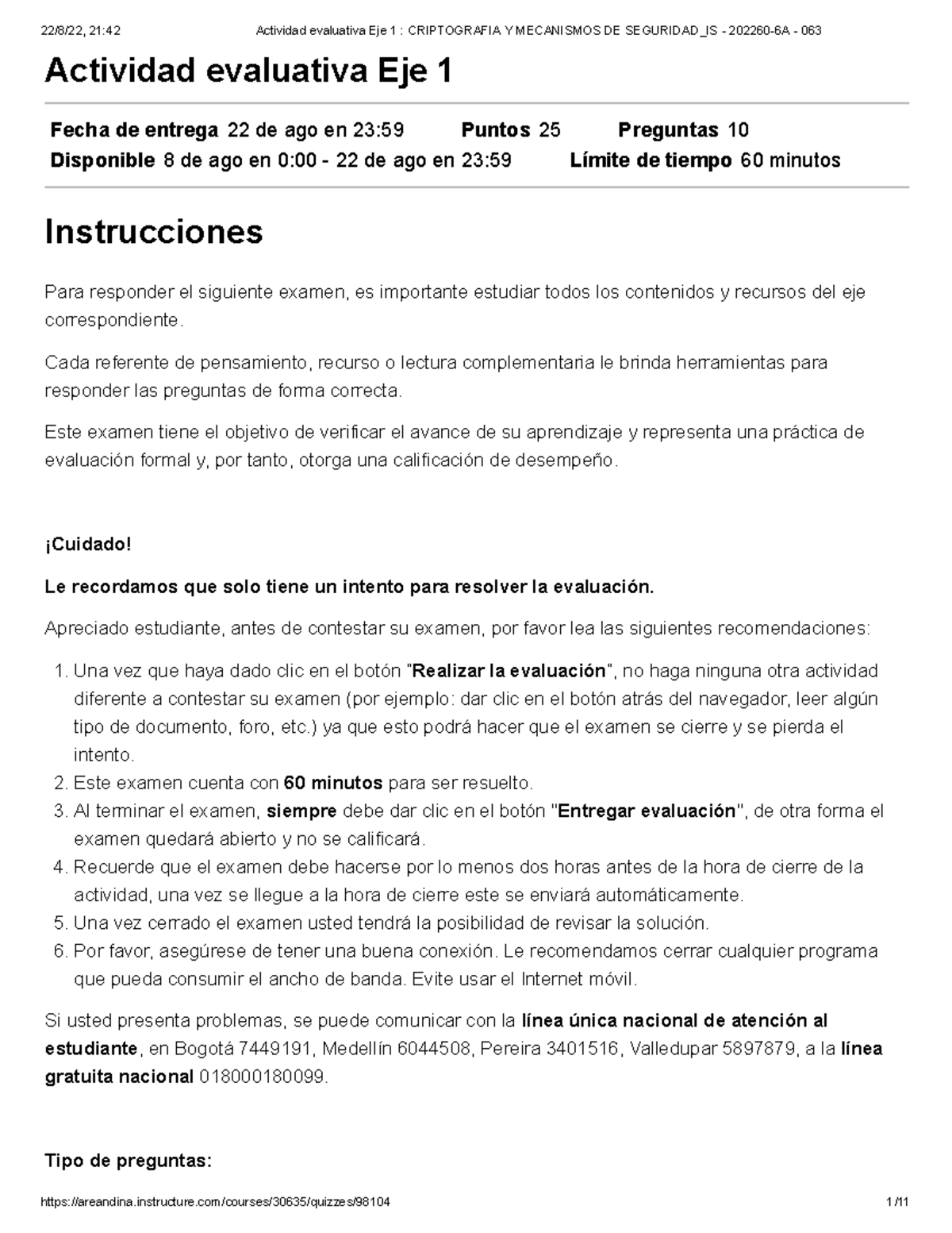 Criptografia corte eje 1 - Actividad evaluativa Eje 1 Fecha de entrega 22 de ago en 23:59 Puntos ...