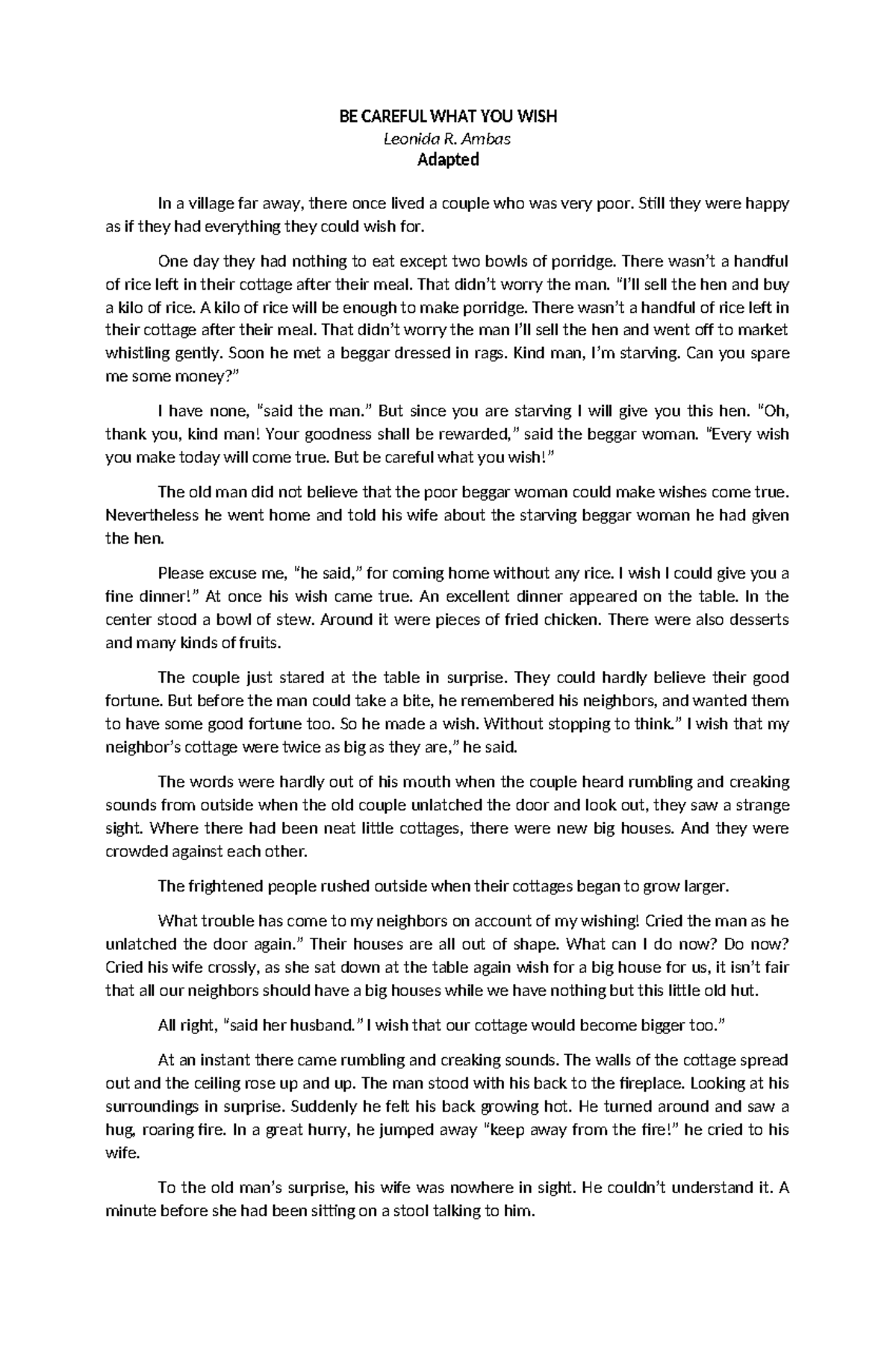 BE Careful WHAT YOU WISH - BE CAREFUL WHAT YOU WISH Leonida R. Ambas ...