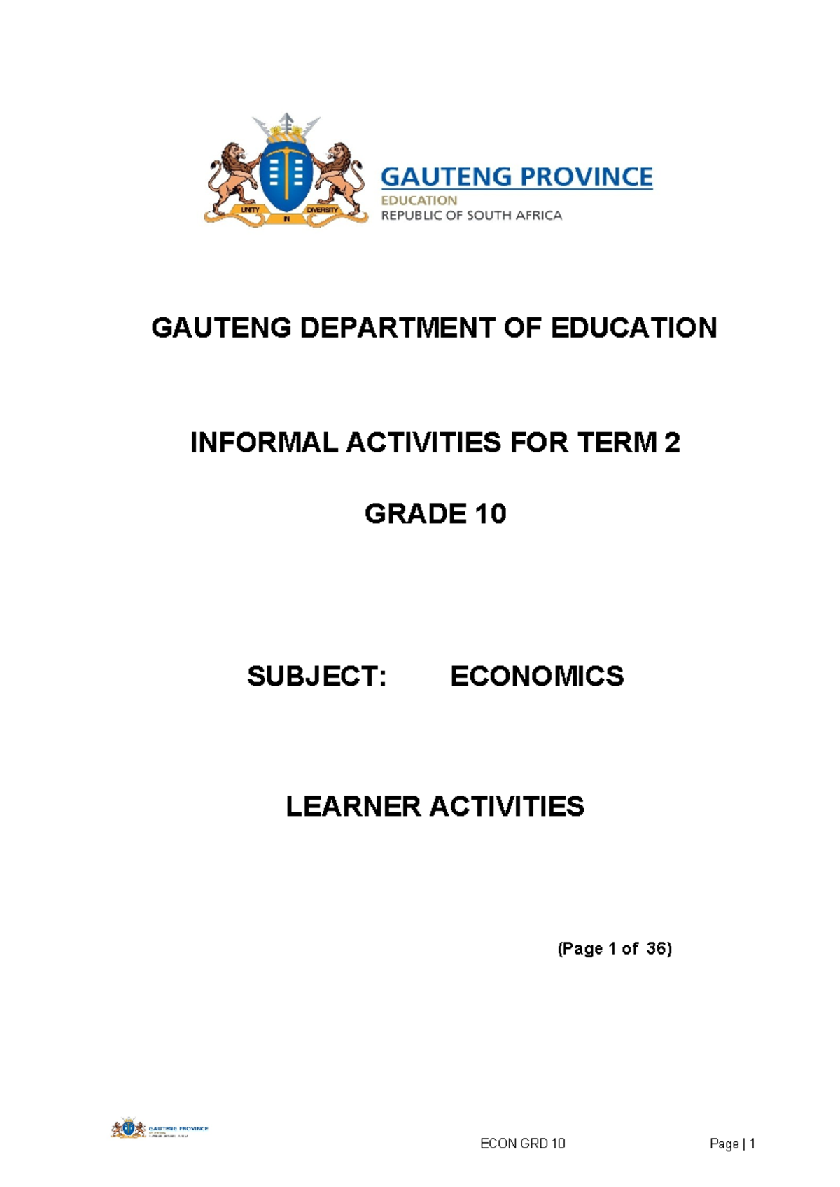 GDE Learner Activites Grade 10 TERM 2 Microecon - GAUTENG DEPARTMENT OF ...