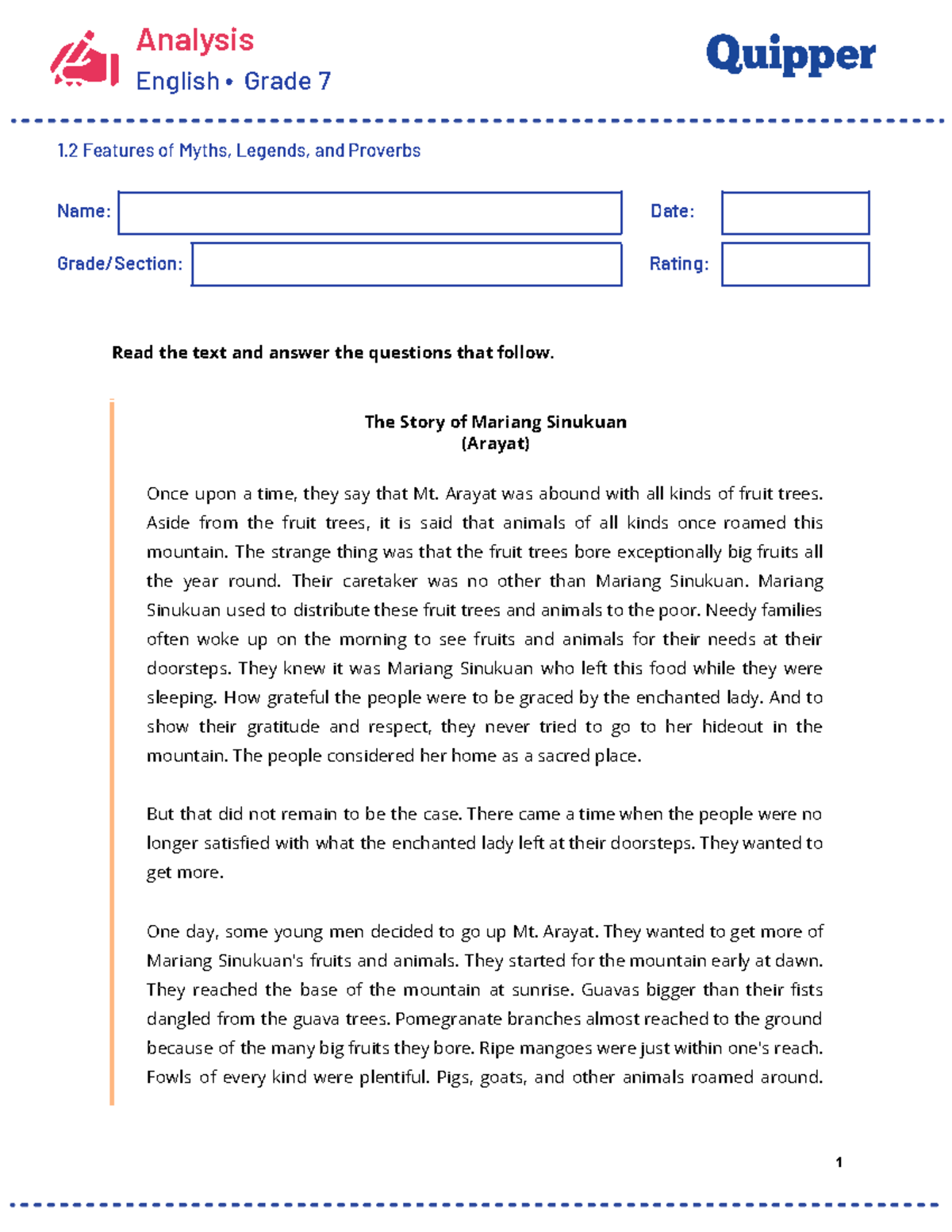The Legend of Mariang Sinukuan - English • Grade 7 1 Features of Myths ...