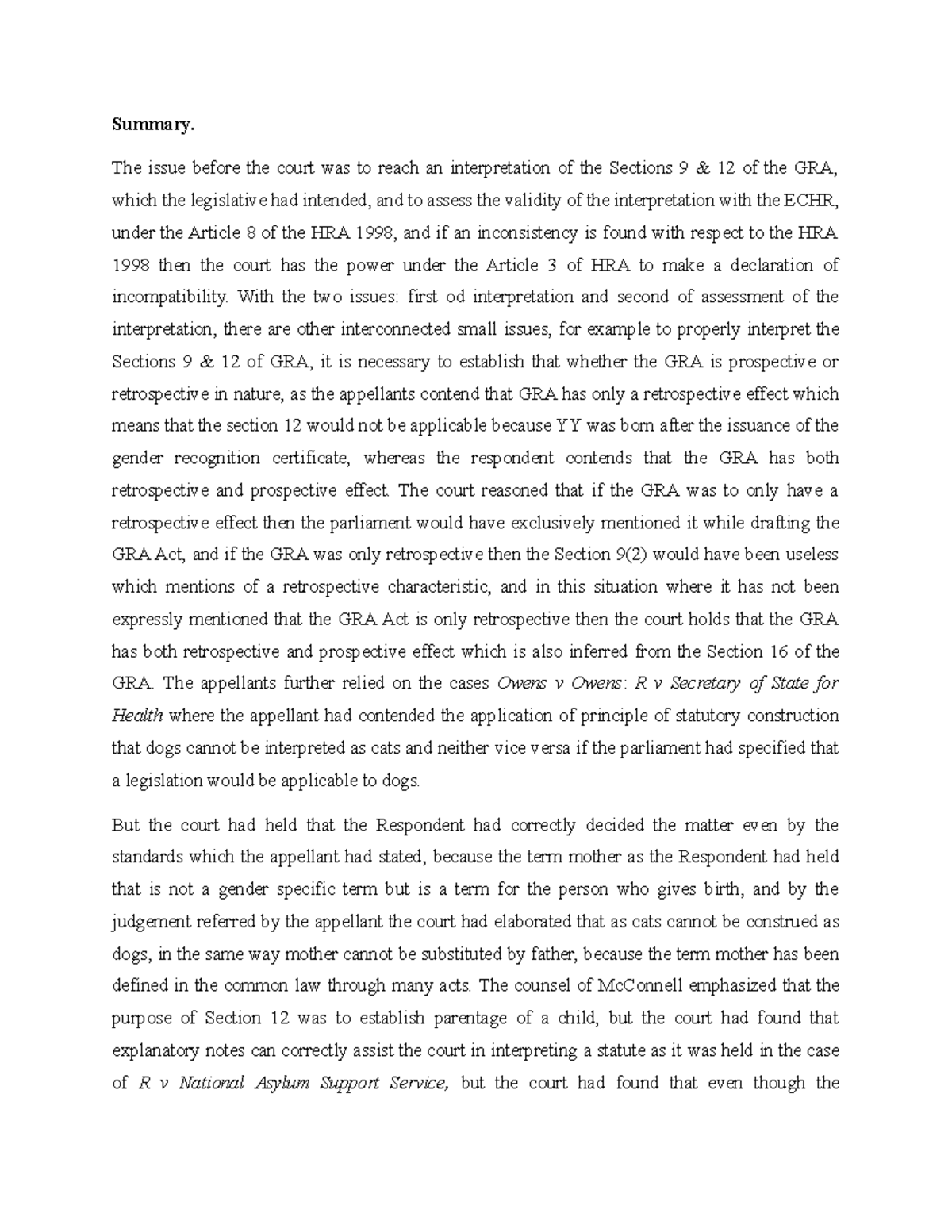 Summary Case law - Review of the McConnell case - Summary. The issue ...