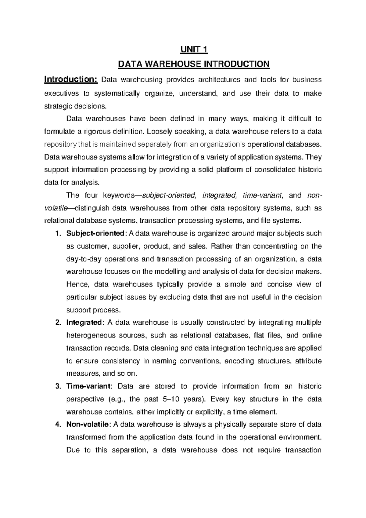 DWM UNIT 1 - Nothing - UNIT 1 DATA WAREHOUSE INTRODUCTION Introduction: Data warehousing ...