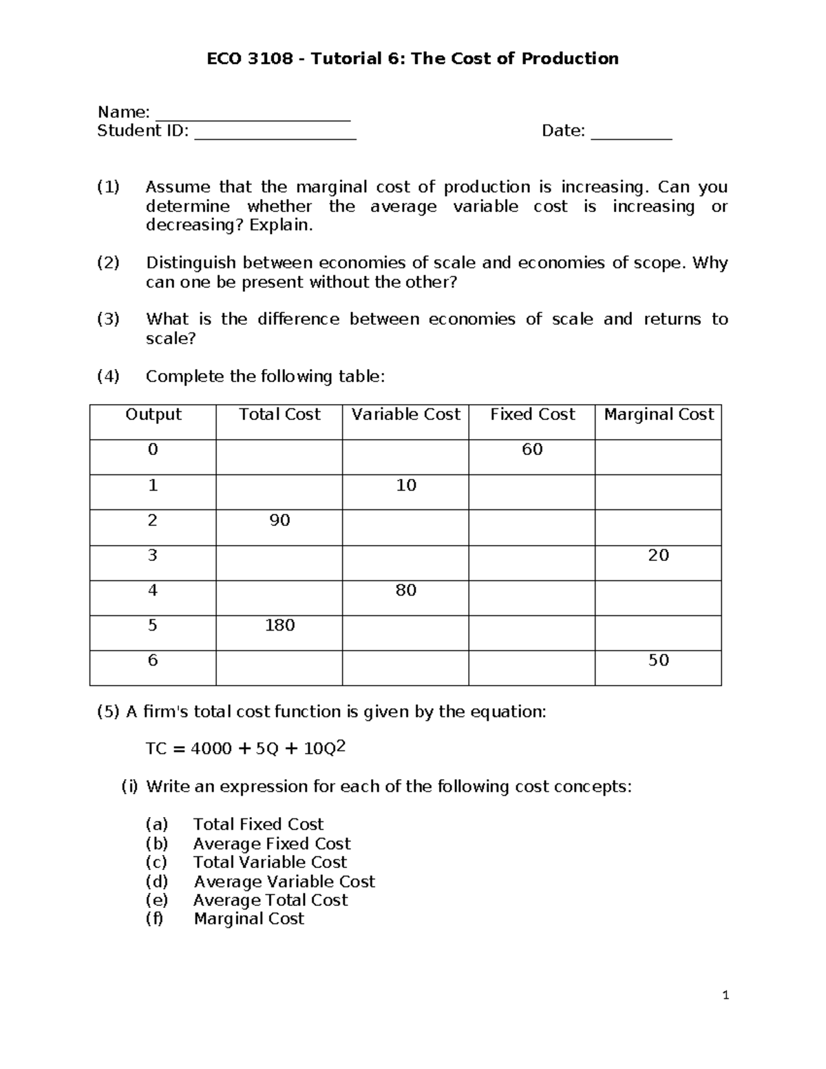 Tutorial 6 (The Cost of Production) - Questions - ECO 3108 - Tutorial 6 ...