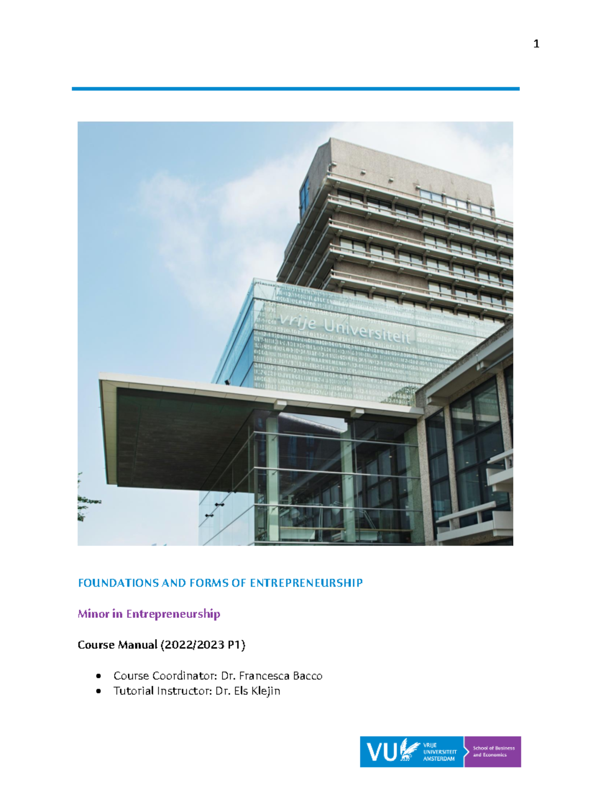 FFE Course Manual - P1 2022 - FOUNDATIONS AND FORMS OF ENTREPRENEURSHIP ...