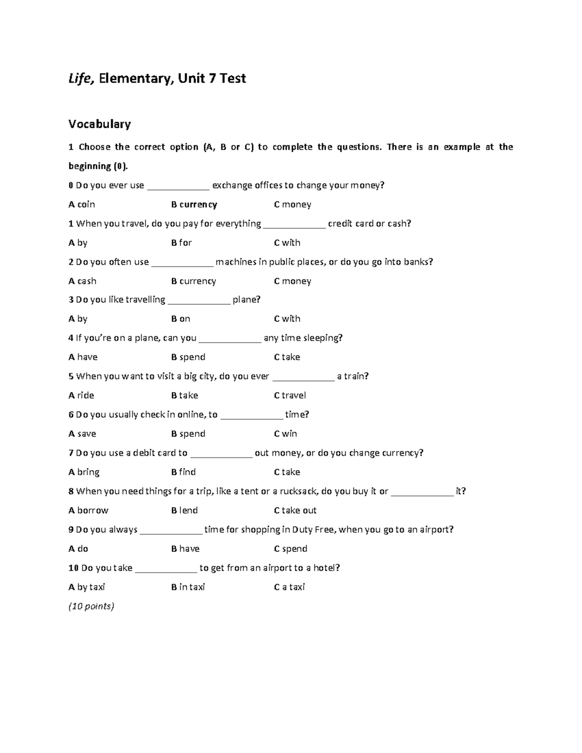 Life 2e Elementary Unit 7 test PDF - Life, Elementary, Unit 7 Test ...