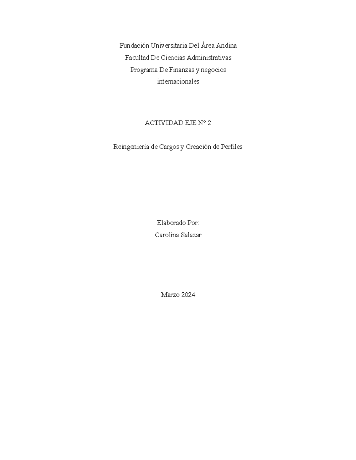 Eje 2 Estructuracion Perfil de Cargos - Fundación Universitaria Del ...