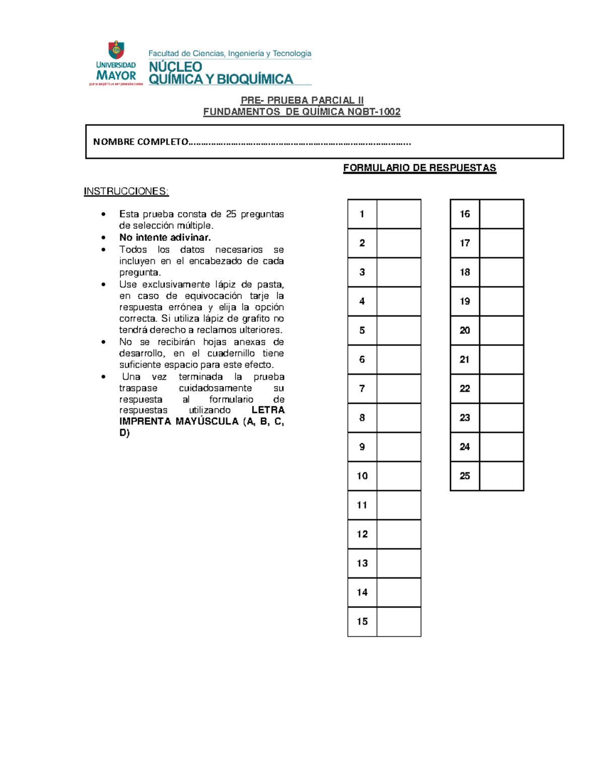 Pre prueba 2 fundamentos de quimica Agro Pauta - PRE- PRUEBA PARCIAL II FUNDAMENTOS DE QUÍMICA ...