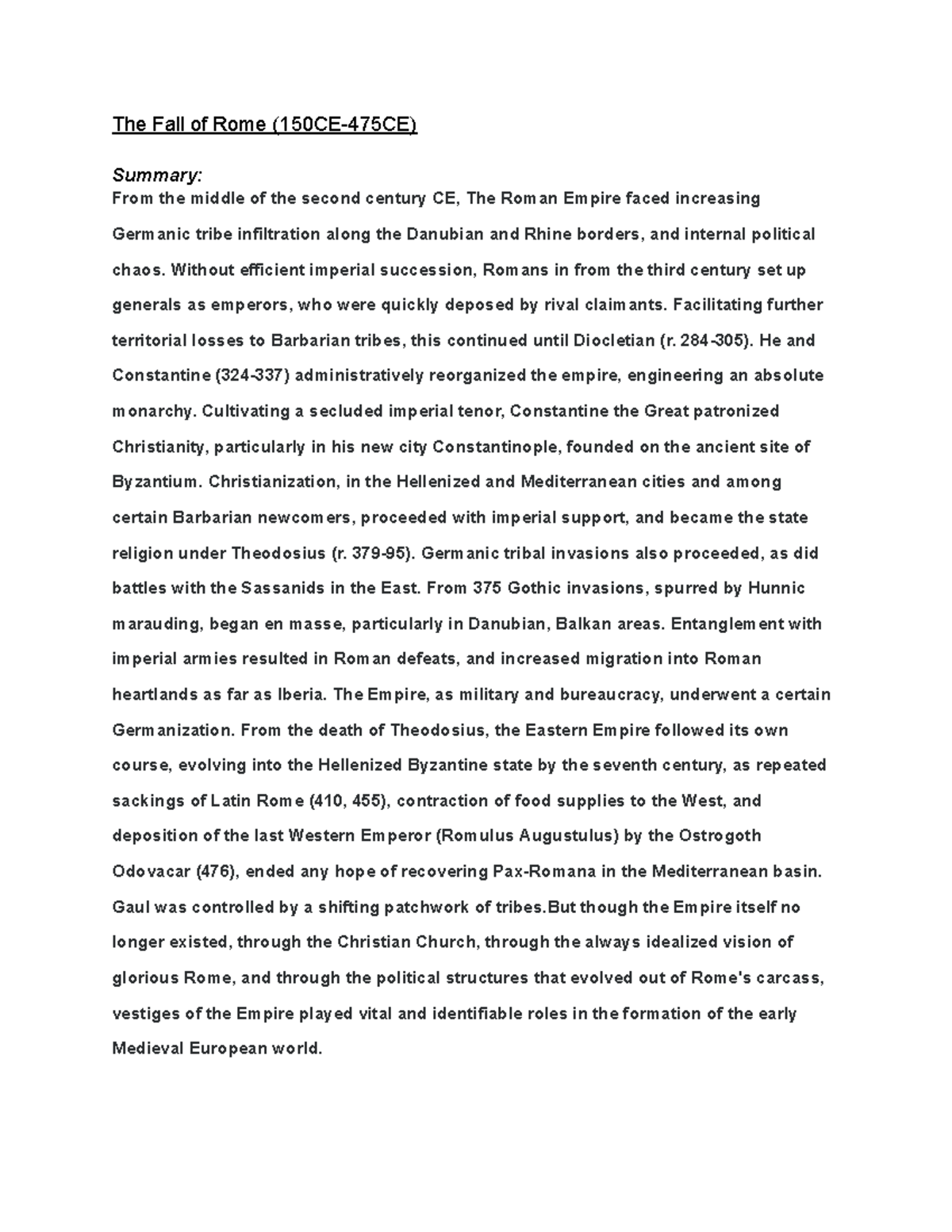 The Fall of Rome (150CE-475CE) - The Fall of Rome (150CE-475CE) Summary ...
