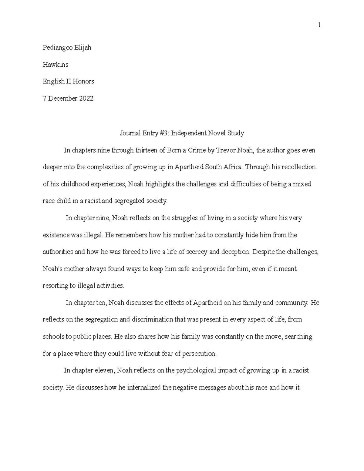 Journal Entry #3 Independent Novel Study - 1 Pediangco Elijah Hawkins ...