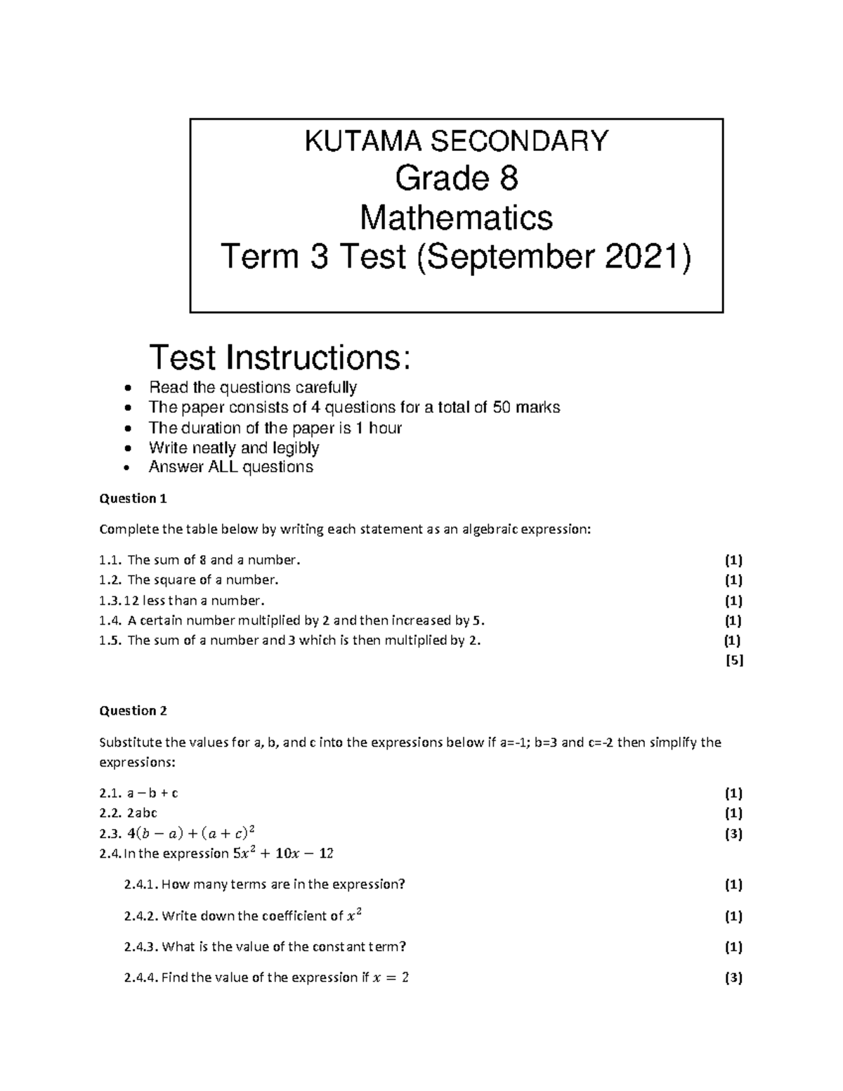 Grade 8Test - prof mbati - Test Instructions: Read the questions ...