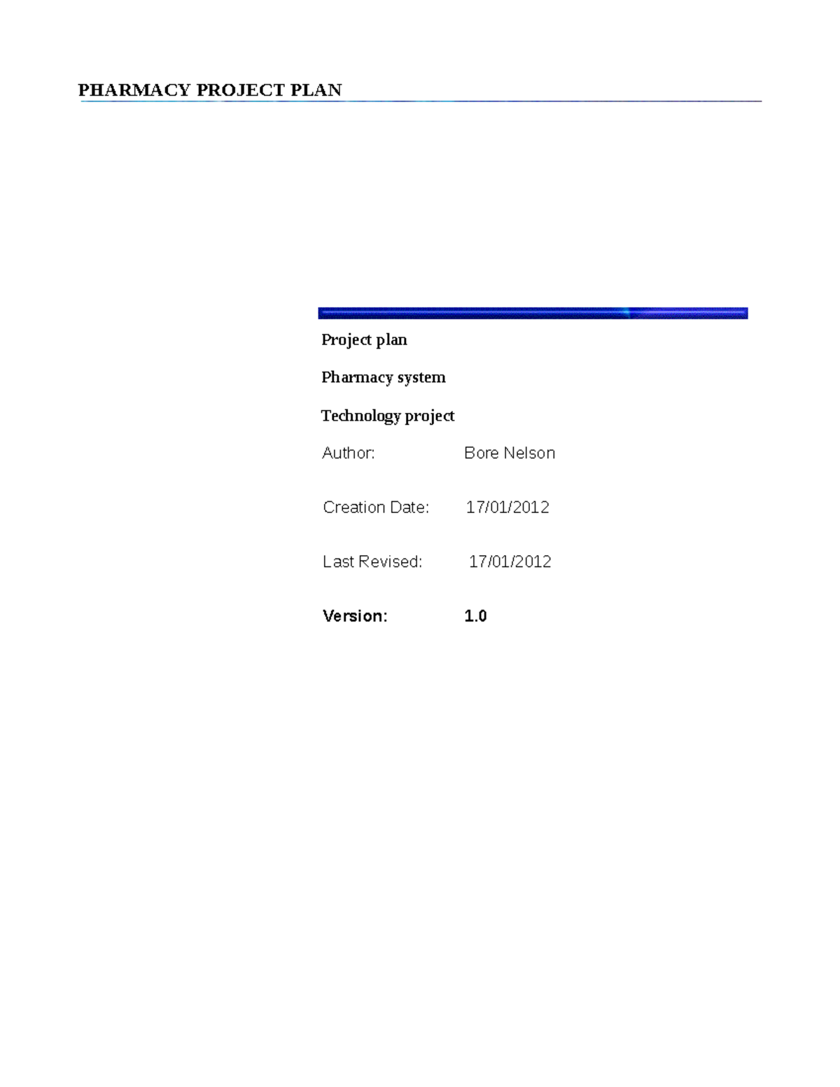 Pharmacy Project PLAN Project plan Pharm - PHARMACY PROJECT PLAN ...