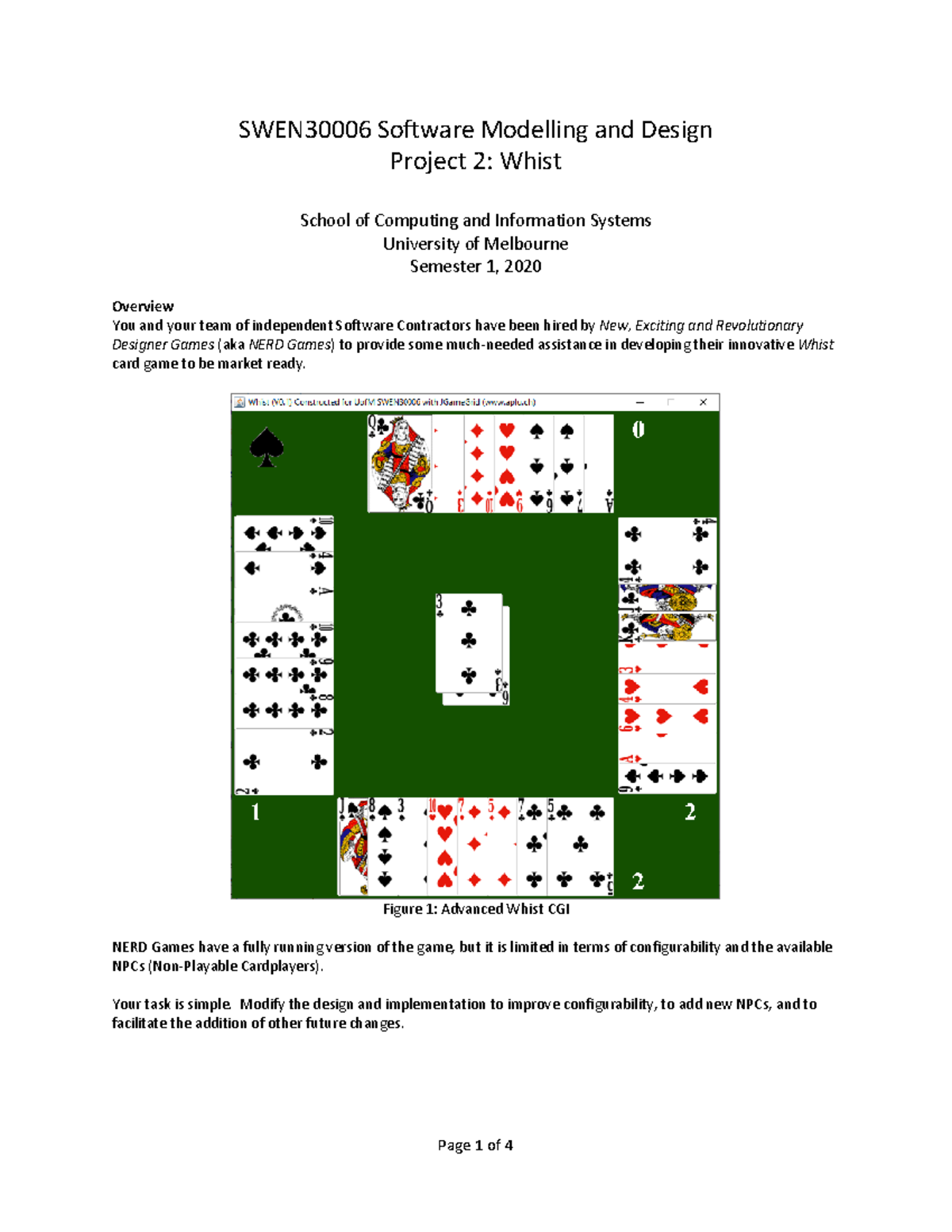 Assignment 2 - Whist Card Game - Semester 1 - Warning: TT: undefined function: 32 SWEN30006 ...