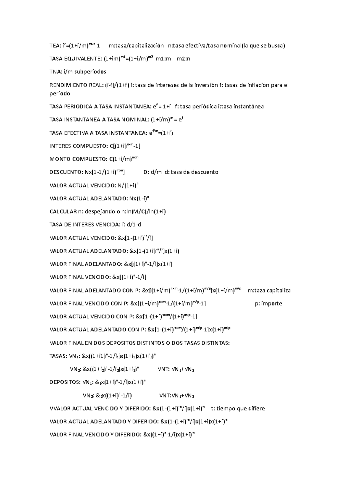 Mate formulas - parcial - TEA: i’=(1+i/m)mxn-1 m:tasa/capitalización n ...