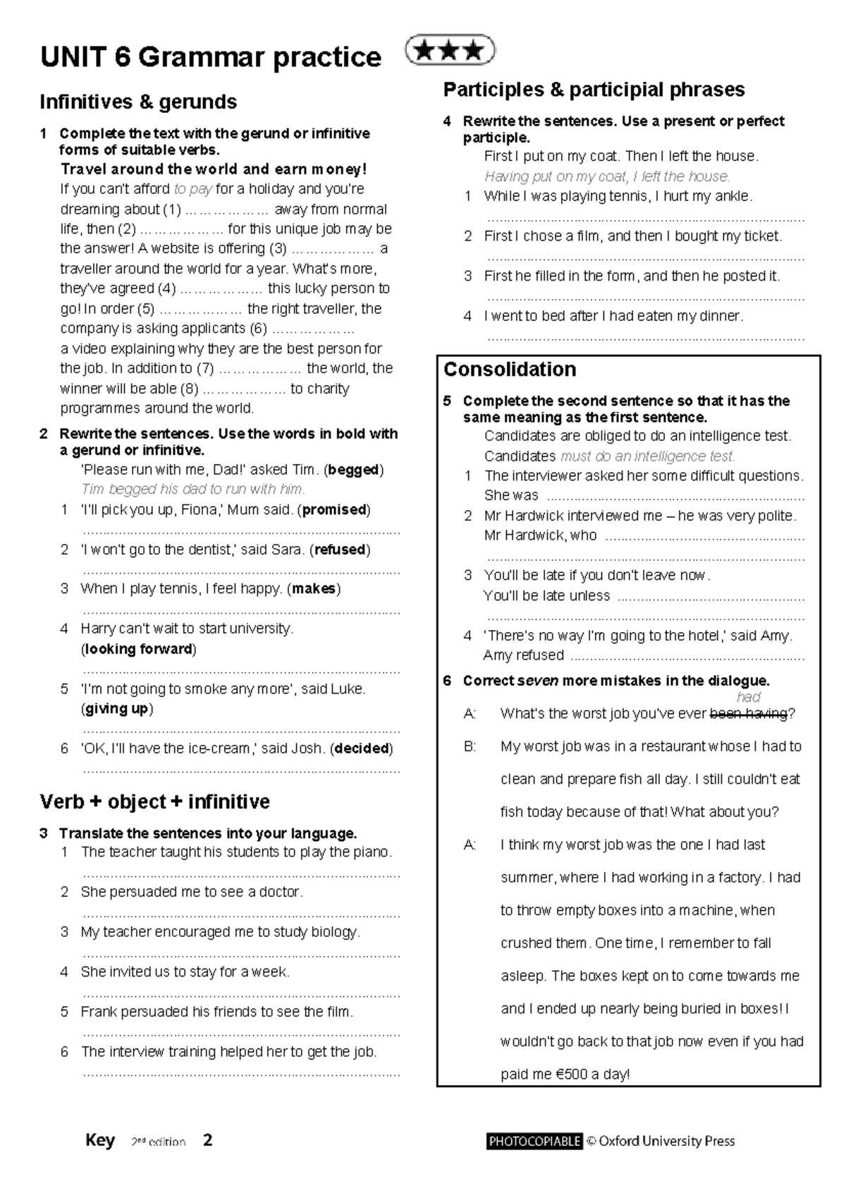 Key2e L2 worksheets grammar unit 6 3star - UNIT 6 Grammar practice Infinitives & gerunds 1 - Studocu