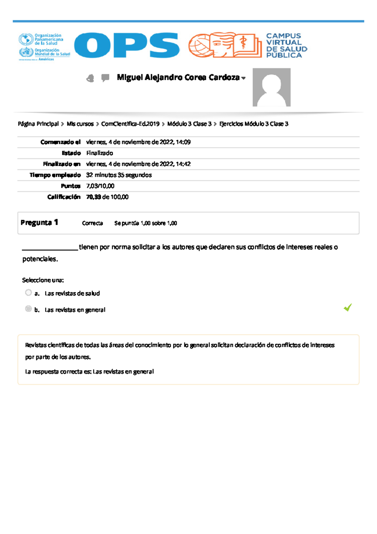 Ejercicios Módulo 3 Clase 3 Revisión del intento - Comenzado el viernes, 4 de noviembre de 2022 ...