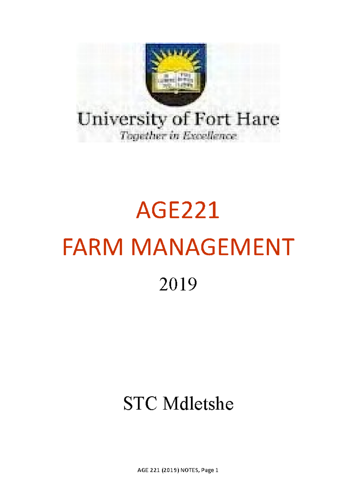 Age221 notes dr i trollip - AGE FARM MANAGEMENT 2019 STC Mdletshe 1 ...