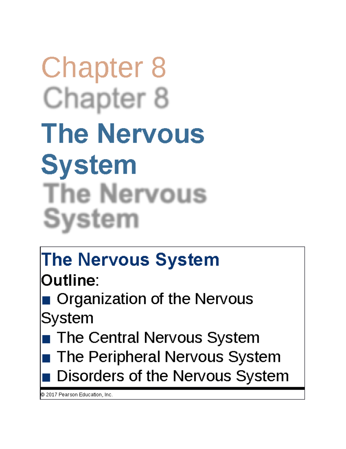 BIO 140 Chapter 8 The Nervous System - Chapter 8 The Nervous System The ...