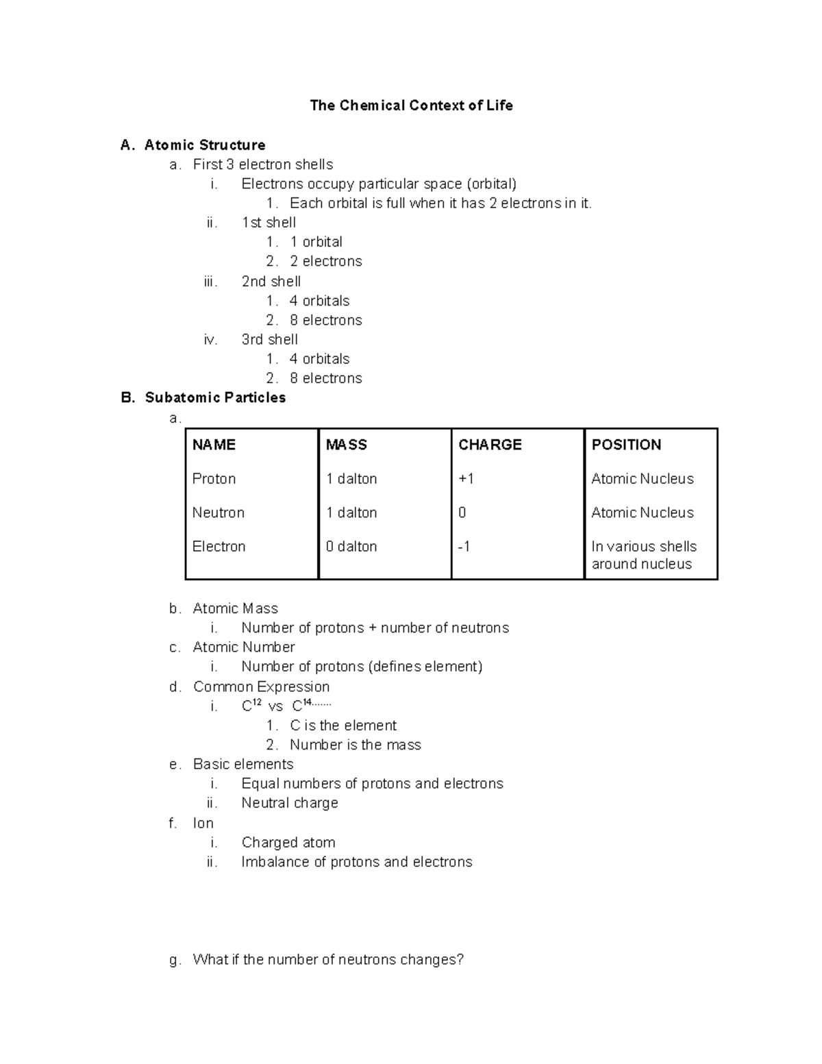 Chapter 2 - The Chemical Context of Life A. Atomic Structure a. First 3 ...