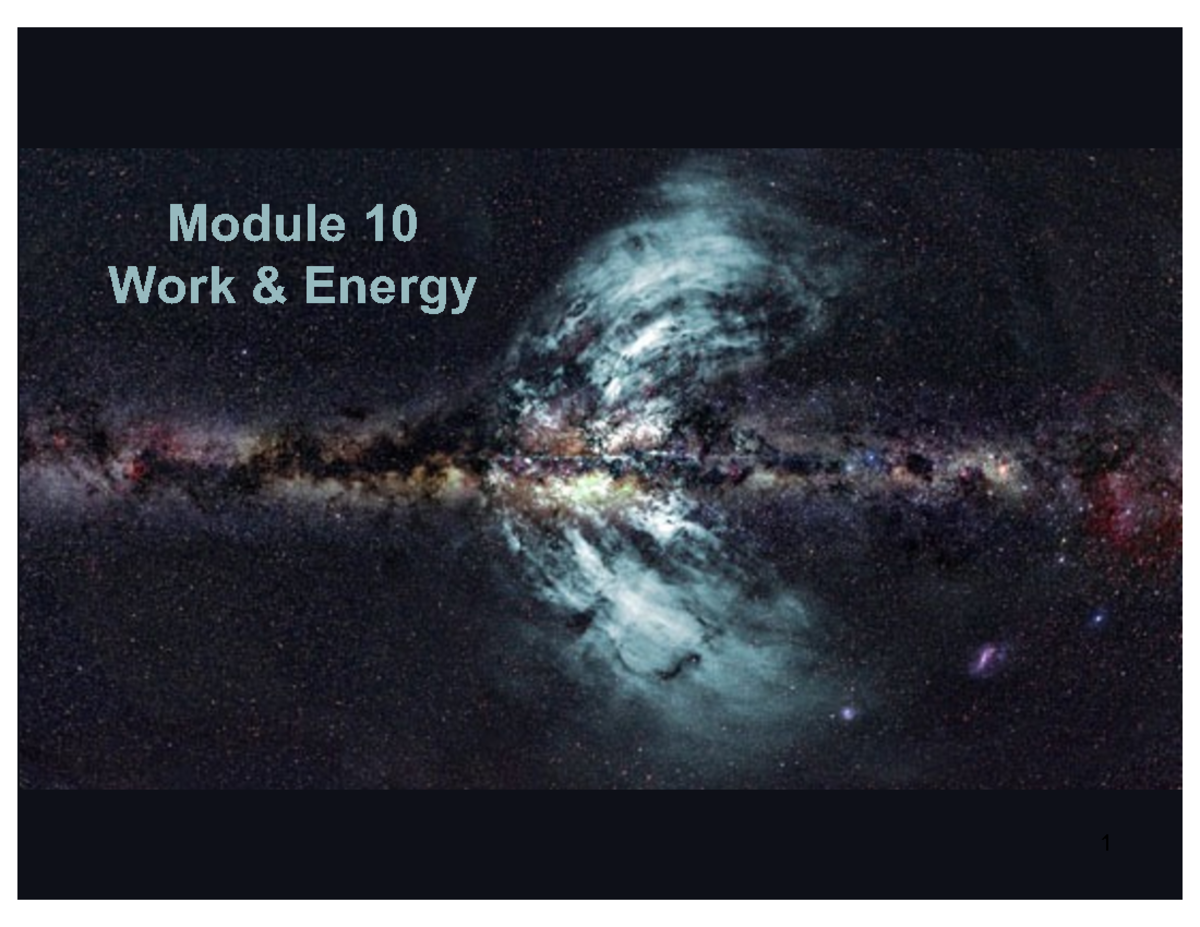 Physics Module 10 - lesson 1 - Module 10 Work & Energy Schedule + To-Do ...