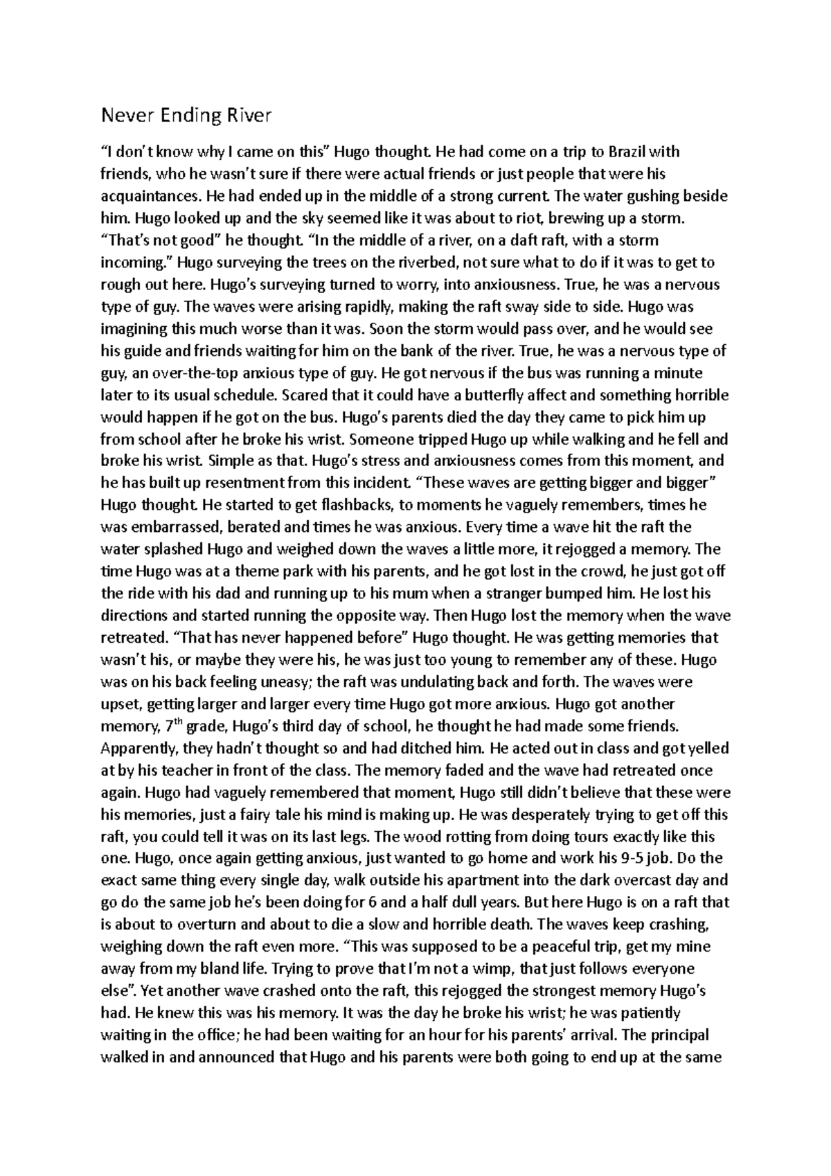 CAT 1 Metamorphosis - Metamophosis Essay - Never Ending River “I don’t ...