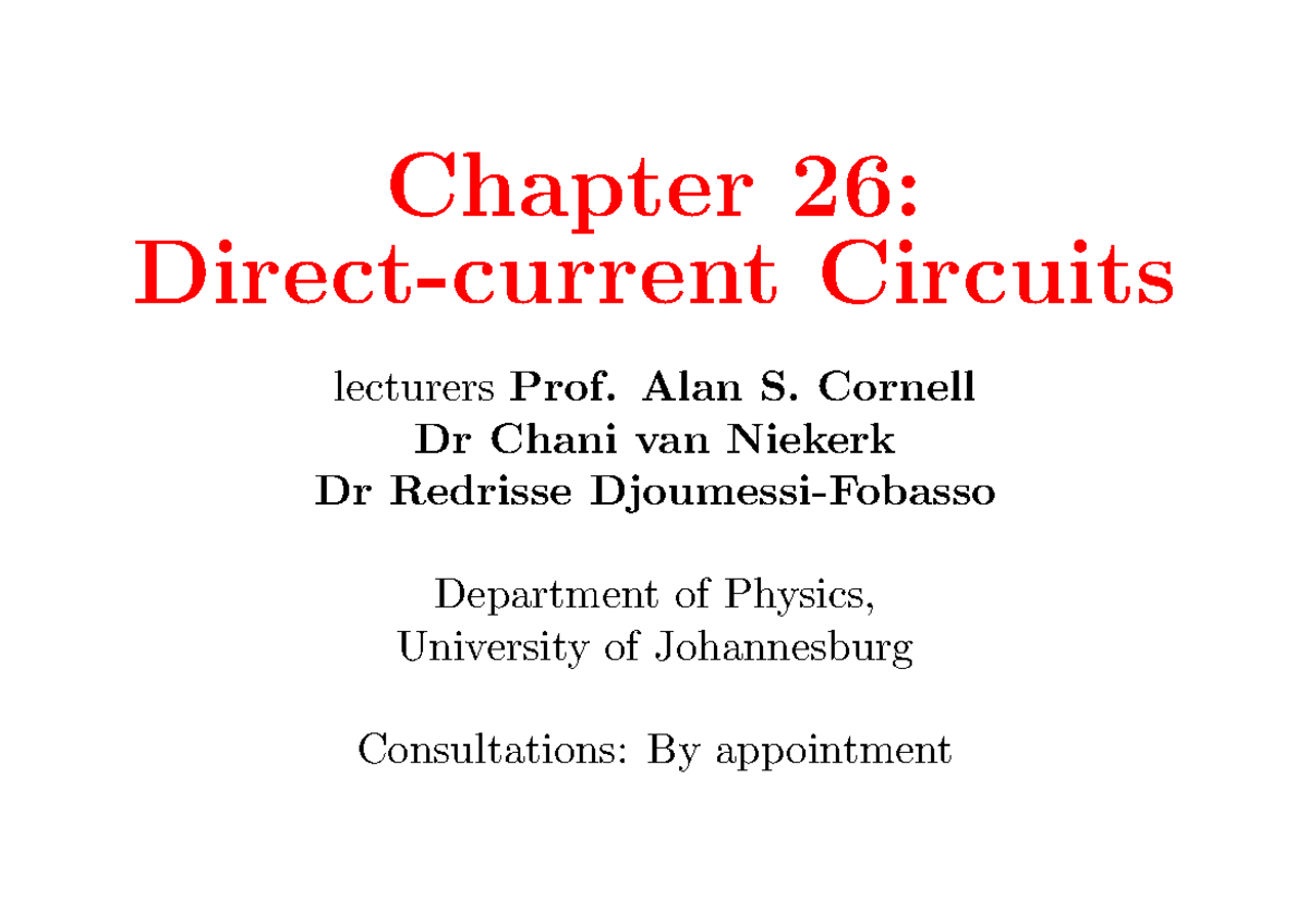 PHYE0B1 Chapter 26 Online - Chapter 26: Direct-current Circuits