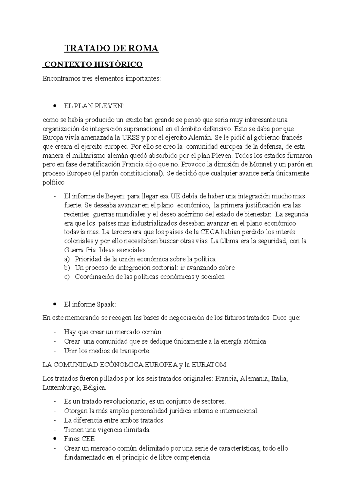 Tratado DE ROMA - TRATADO DE ROMA CONTEXTO HISTÓRICO Encontramos tres ...
