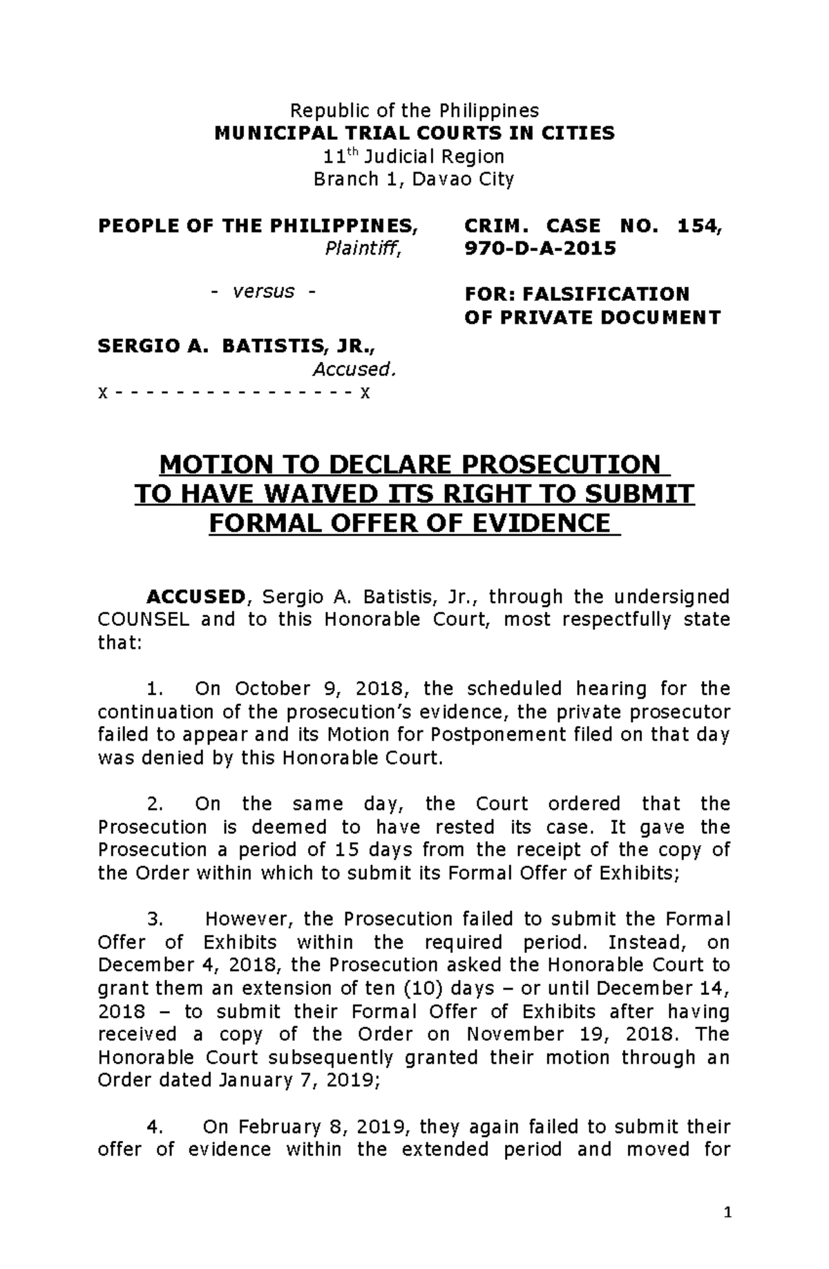 Batistis Motion TO Declare Prosecution TO HAVE Waived HIS Right TO ...