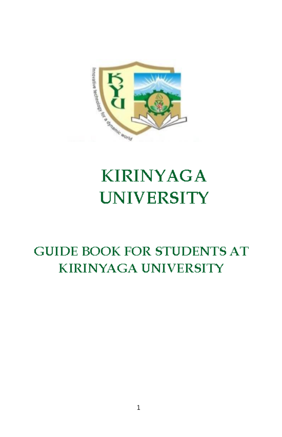 Ky U Student Guide Book - BEST - KIRINYAGA UNIVERSITY GUIDE BOOK FOR ...