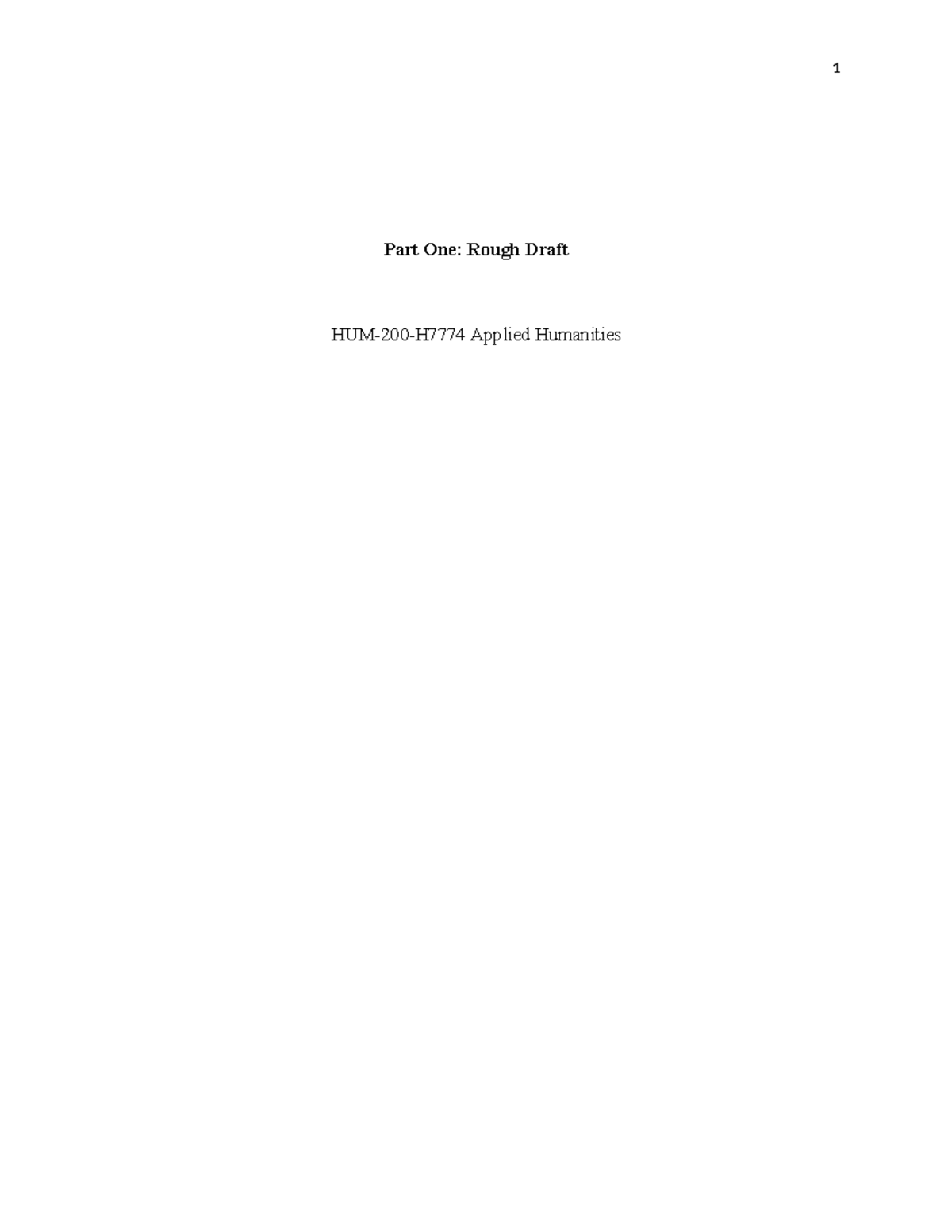 Module 4 Rough Draft - Part One: Rough Draft HUM-200-H7774 Applied ...