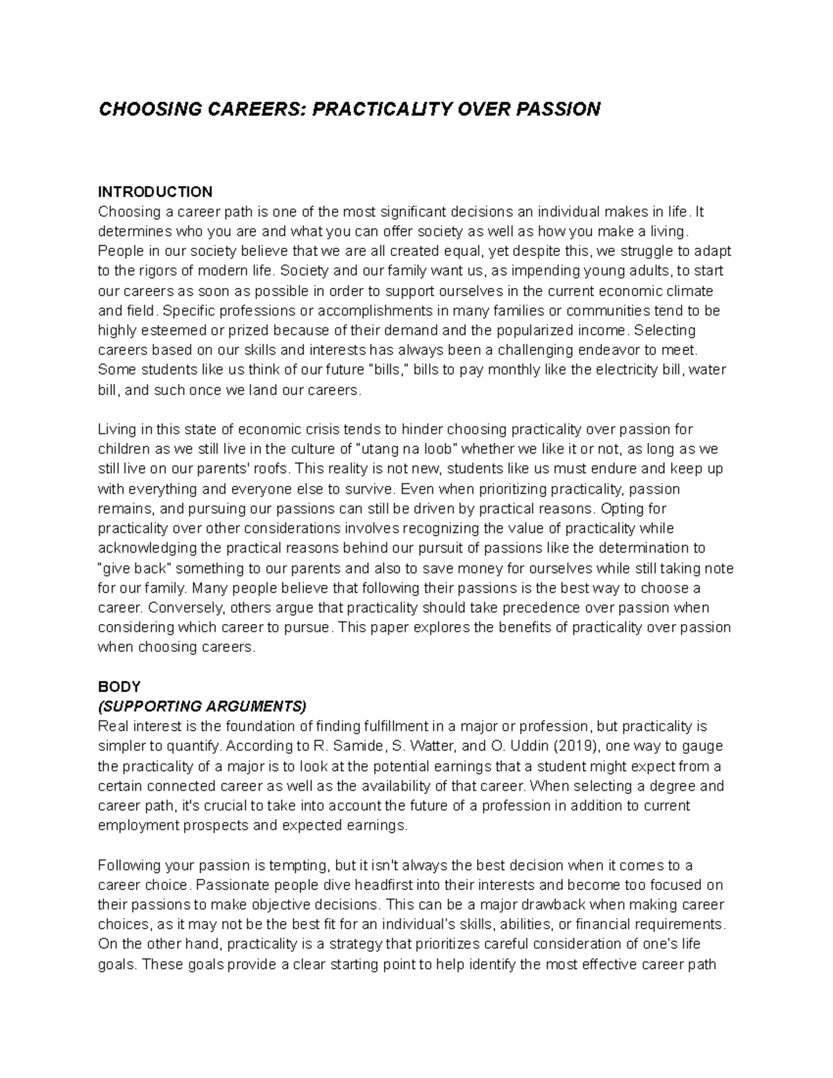 Position Paper Choosing Career Practicality over Passion - CHOOSING ...
