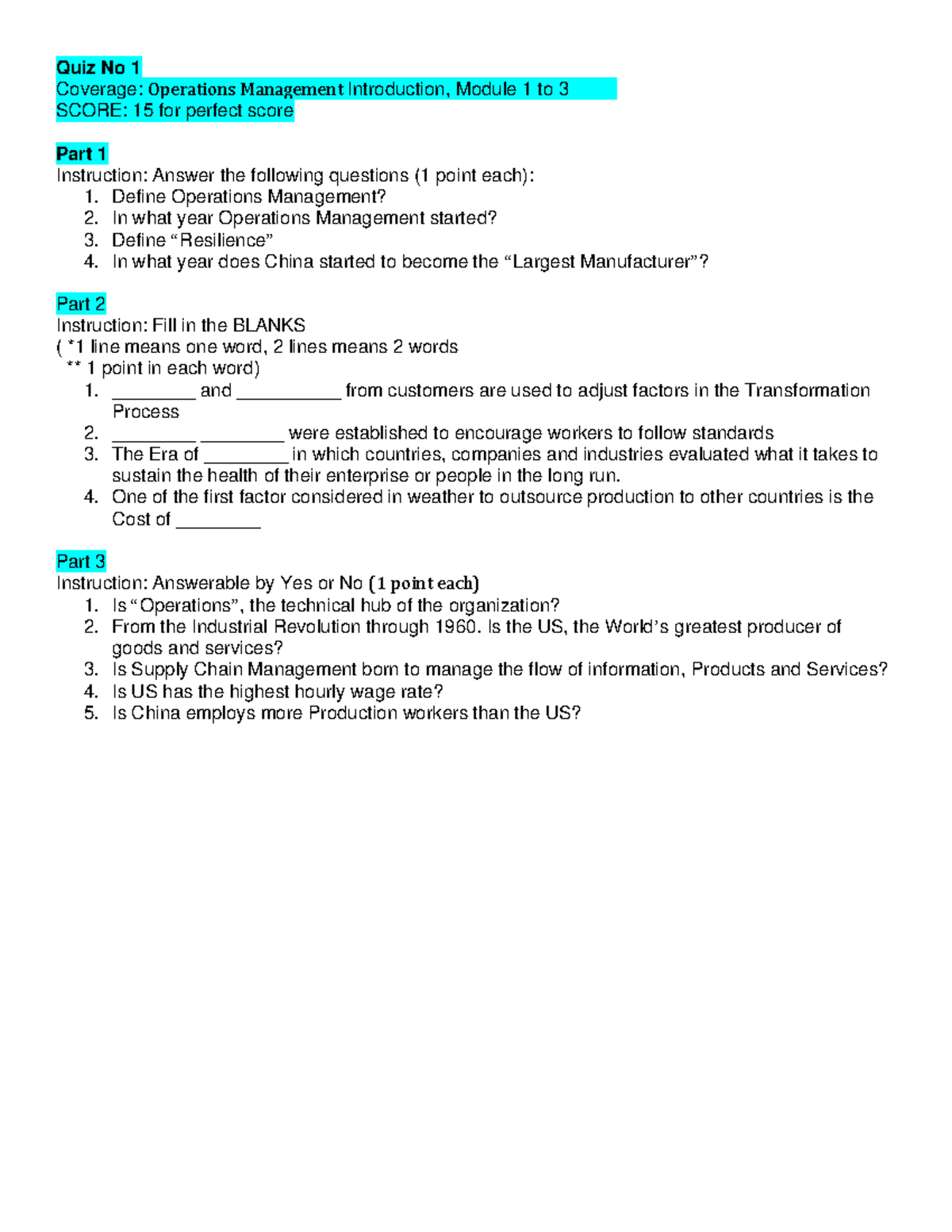 Quiz Intro Mod 1 to 3 - Quiz No 1 Coverage: Operations Management ...