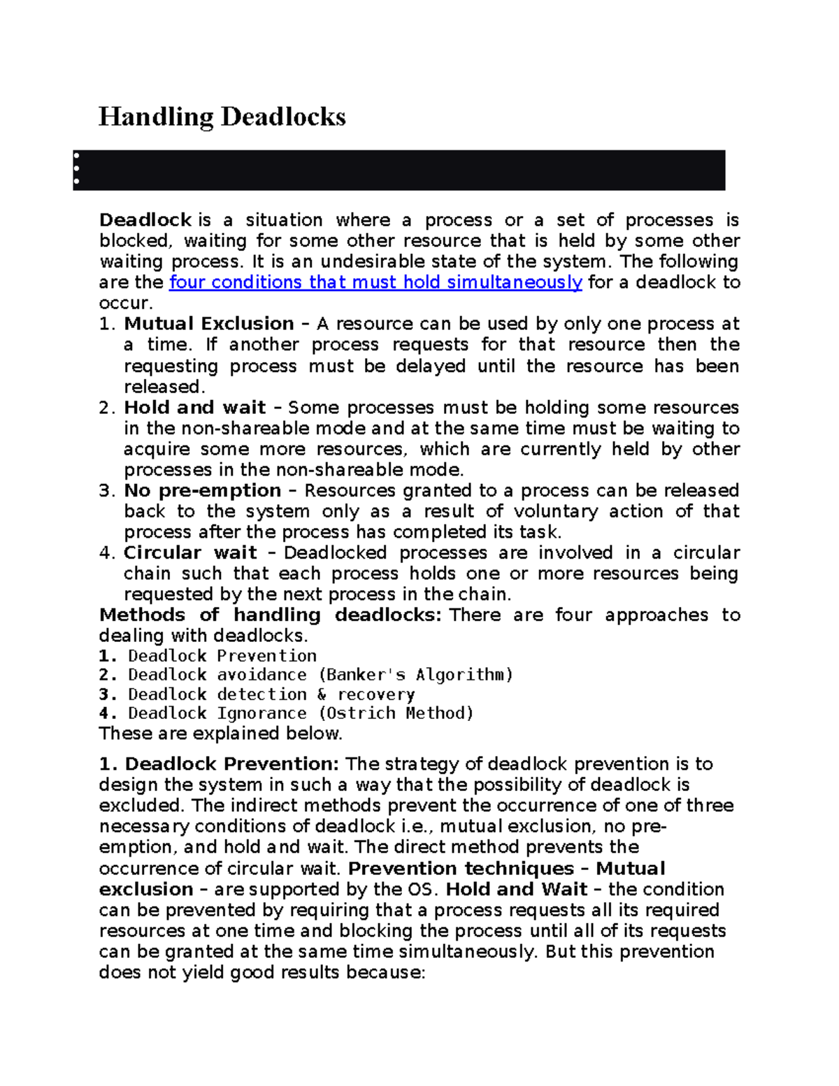 UNIT 3 Topic 5 - Handling Deadlocks Deadlock is a situation where a ...